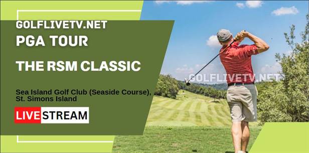 RSM Classic PGA Tour Golf Live Stream 2022, Schedule, Dates & Time